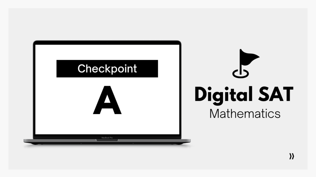SAT Math Checkpoint A – www.aimslearning.online