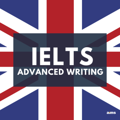 IELTS Advanced Writing – www.aimslearning.online